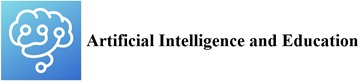 Artificial Intelligence and Education